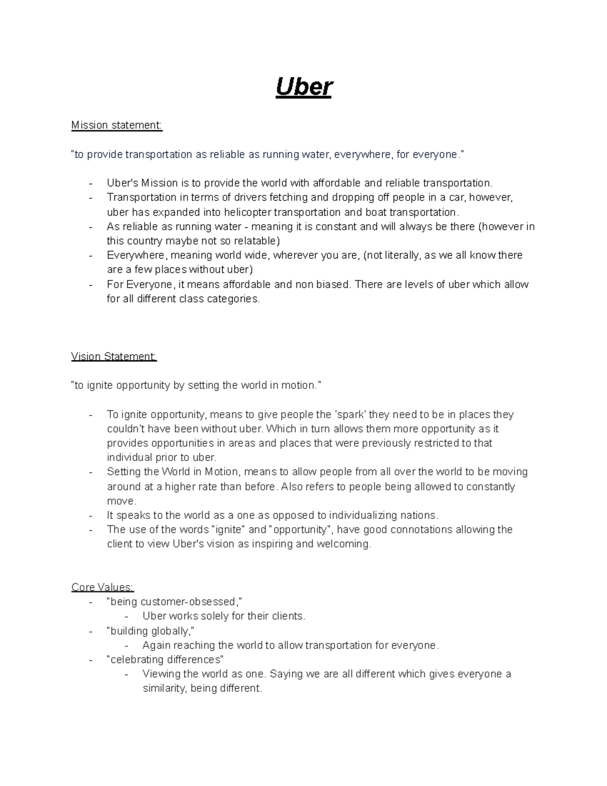 Uber Mission and Vision - Uber Mission statement: “to provide ...