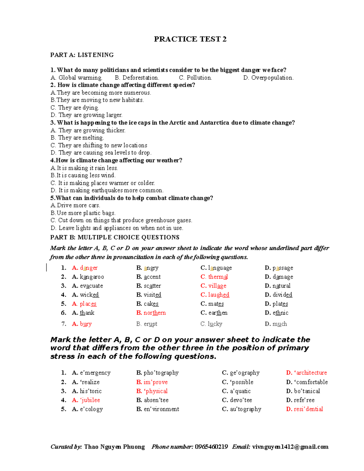 Practice TEST 2 - PRACTICE TEST 2 PART A: LISTENING What do many ...