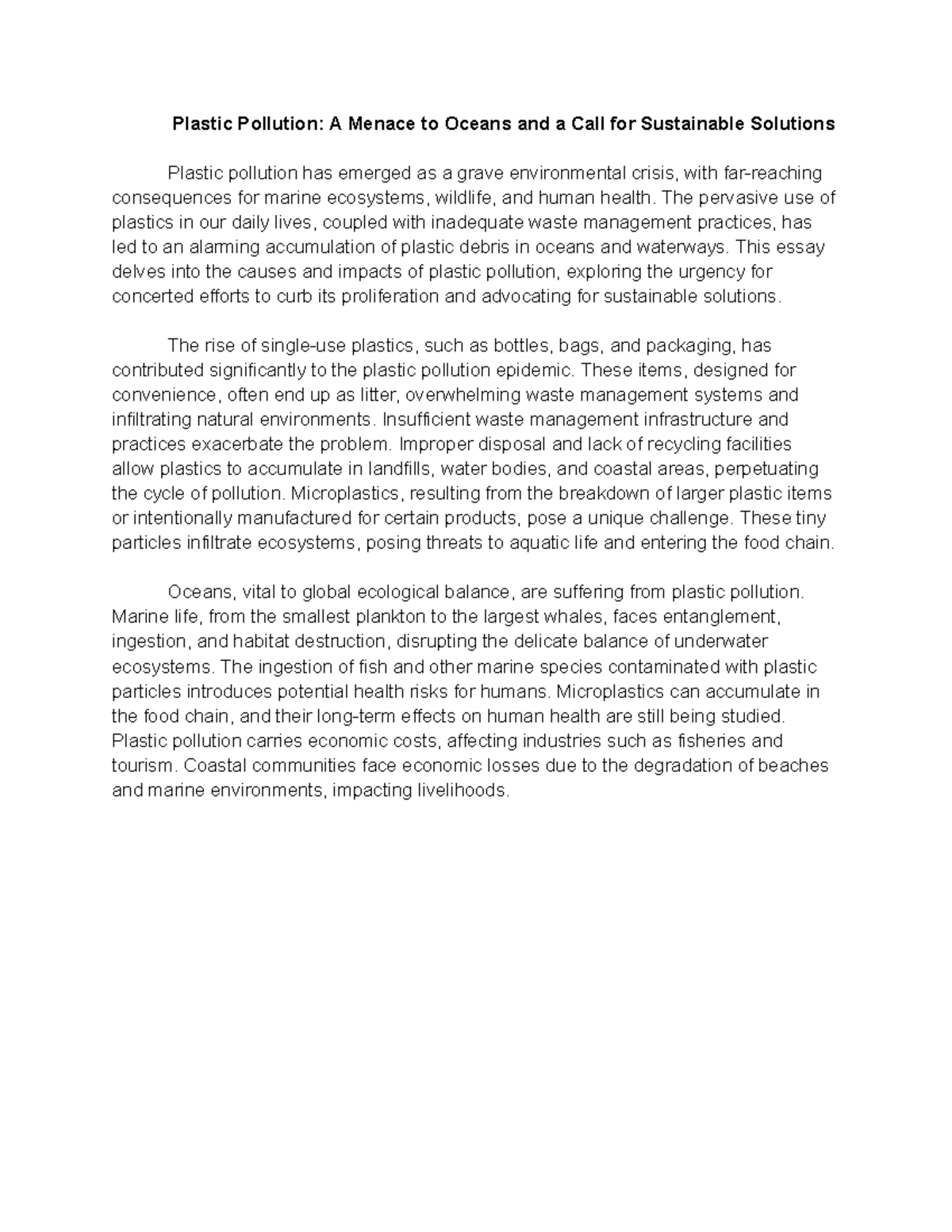 Plastic Pollution - The pervasive use of plastics in our daily lives ...