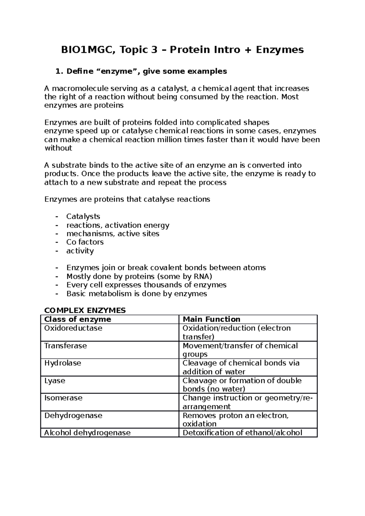 BIO1MGC topic 3 LTU - BIO1MGC, Topic 3 – Protein Intro + Enzymes 1. Define “enzyme”, give some ...