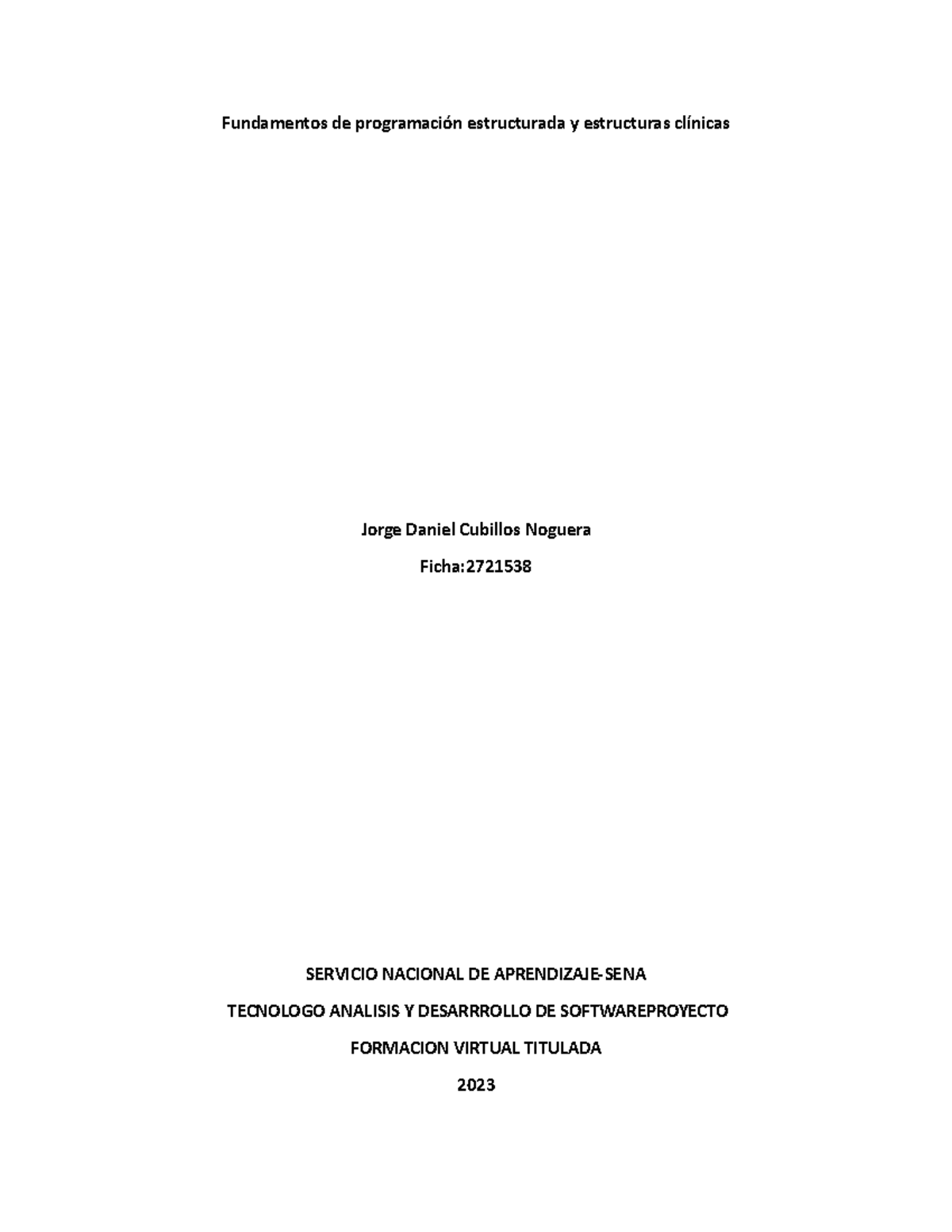 Fundamentos de programación estructurada y estructuras clí ...