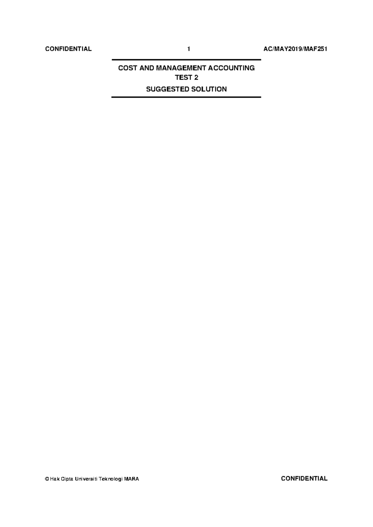 MAF251 TEST2 MAY 2019 SS - COST AND MANAGEMENT ACCOUNTING TEST 2 ...