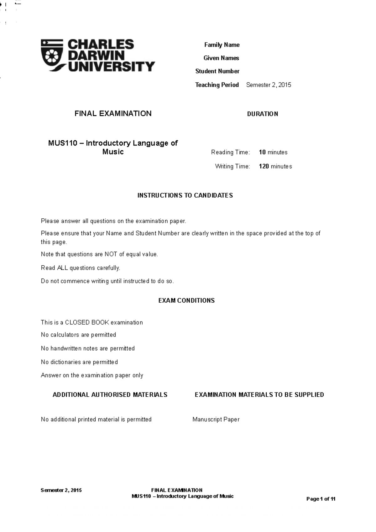 Exam 2015, questions - Family Name Given Names Student Number Teaching ...