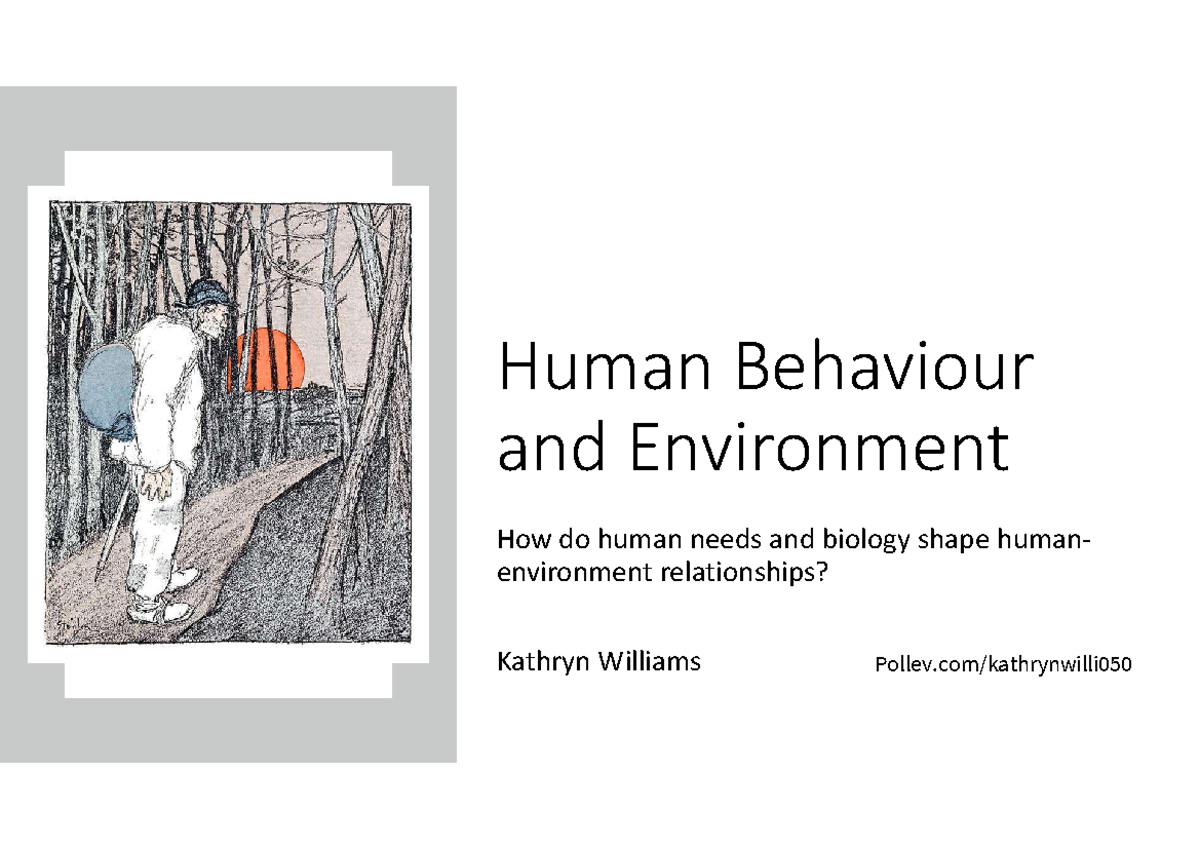 ENST2000 1 Week 2 biological factors - Human Behaviour and Environment ...