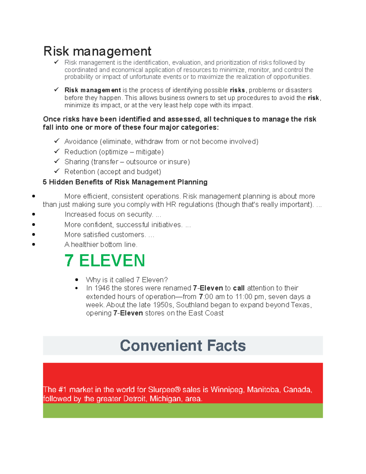 Risk management ng seven eleven - Risk management Risk management is ...