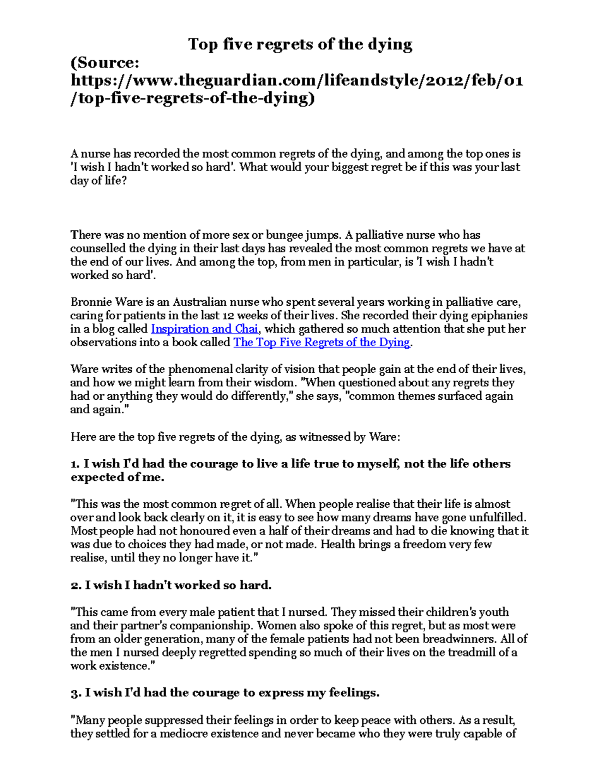 Top five regrets of the dying - Top five regrets of the dying (Source ...