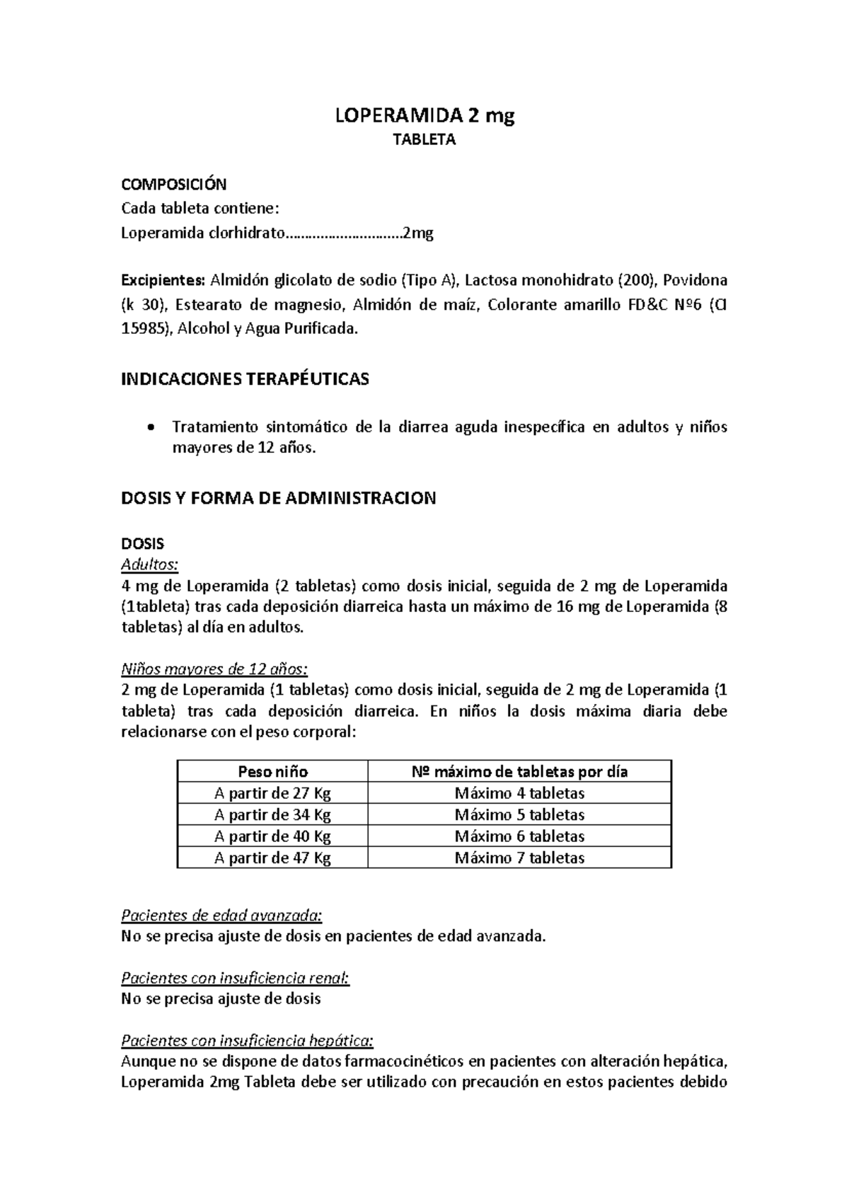 Loperamida - ficha tecnica - LOPERAMIDA 2 mg TABLETA COMPOSICIÓN Cada ...