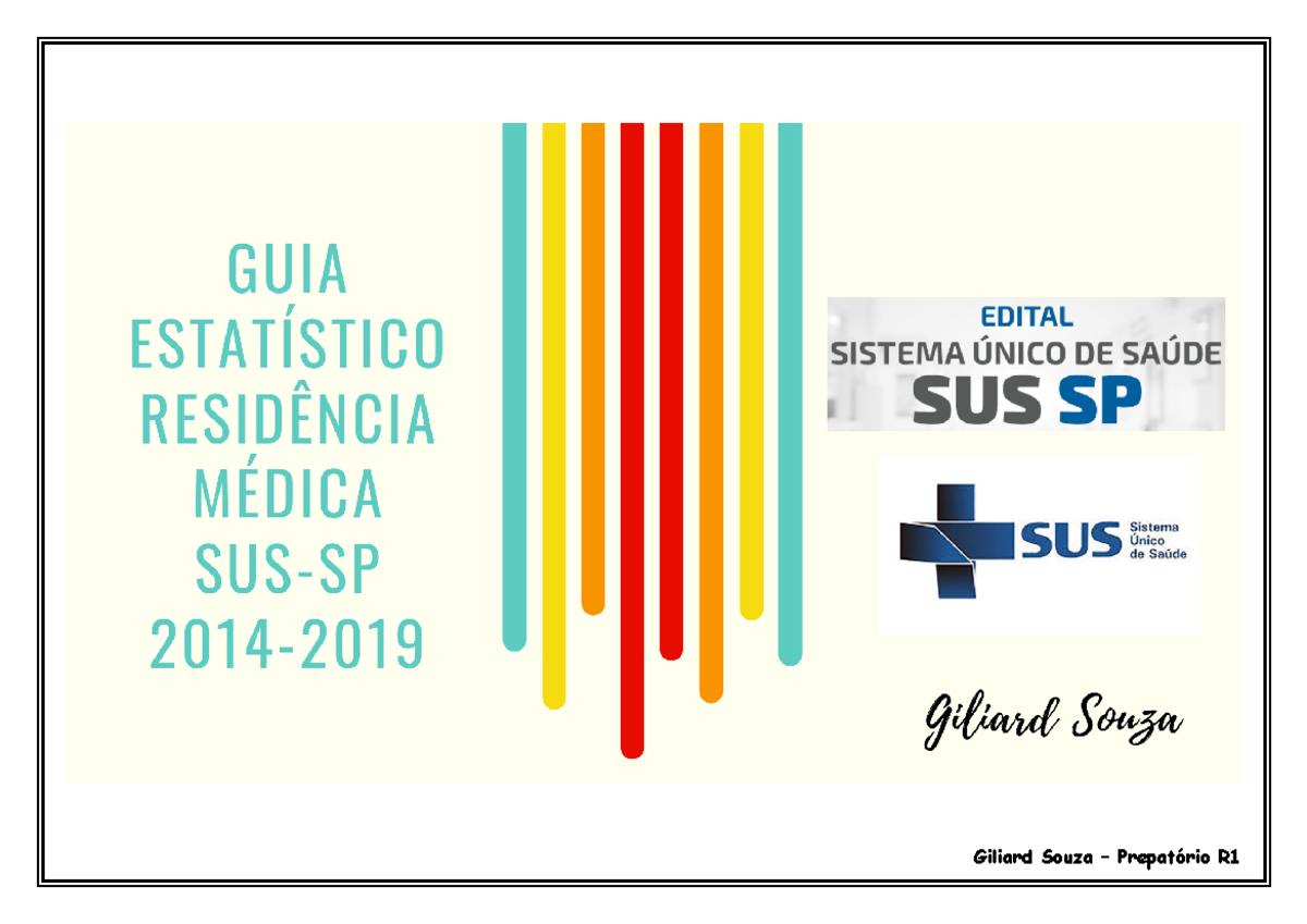 Guia Estatístico SUS SP 2014-2019 - Estatísticas SUS-SP PROVAS ...