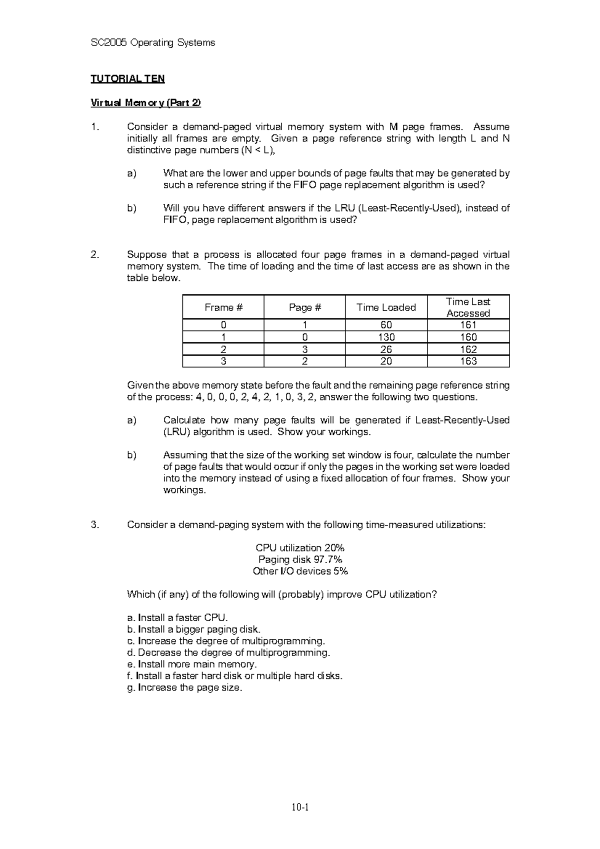 Tut10 - Tutorial 10 Questions - SC2005 Operating Systems 10- TUTORIAL TEN Virtual Memory (Part 2 ...