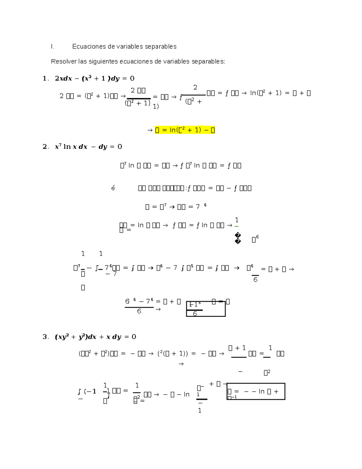 Variables separables - I. Ecuaciones de variables separables Resolver ...