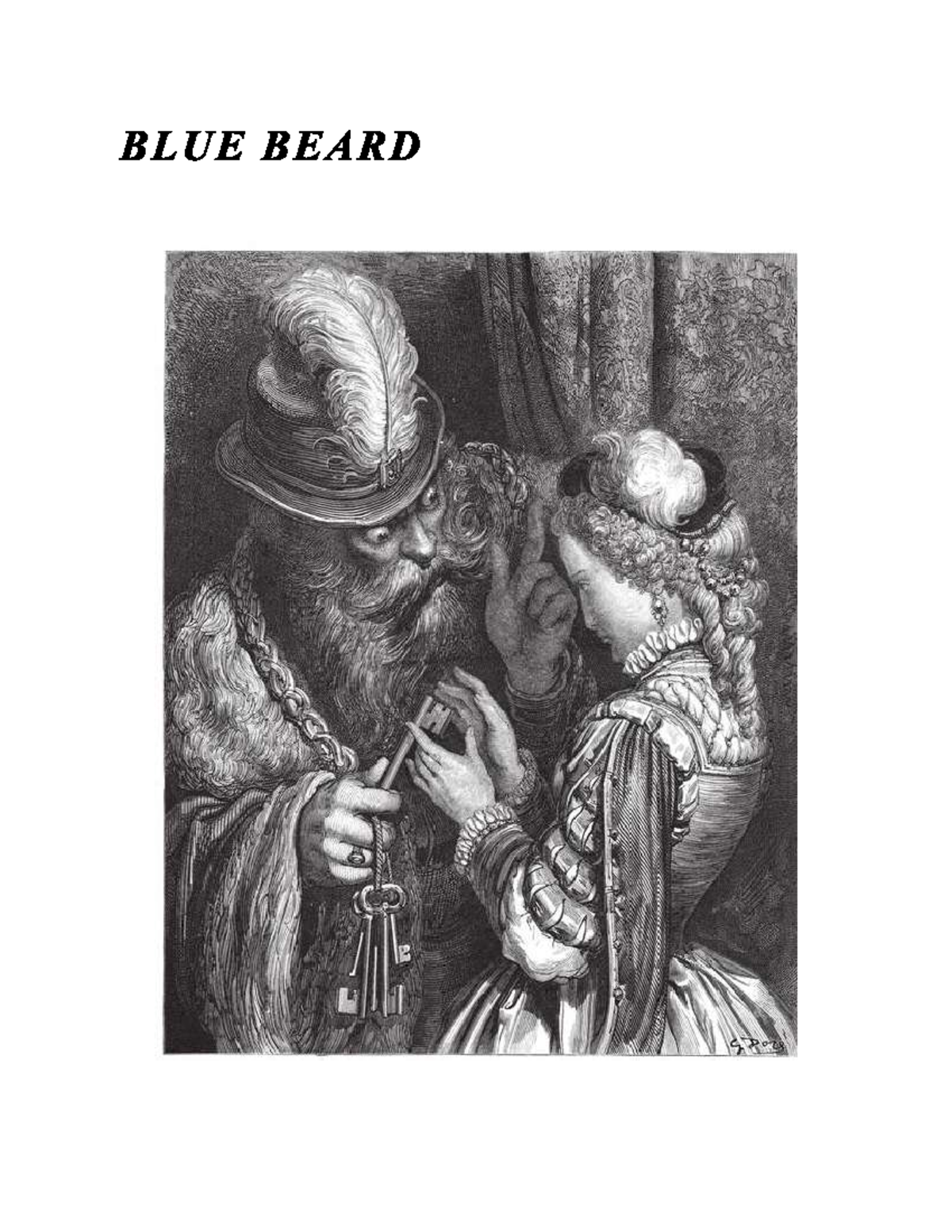 Perrault’s Bluebeard - Script - BLUE BEARD Once upon a time there was a ...
