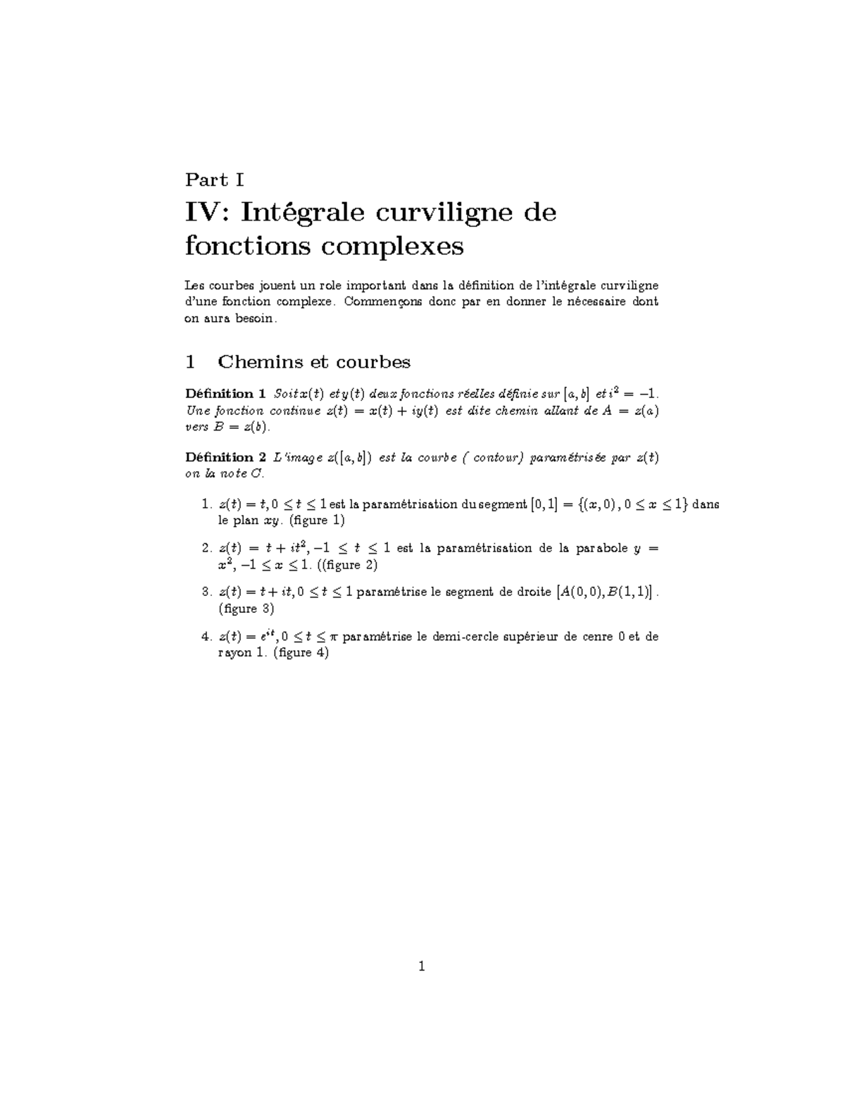 Ch4 Analyse Complexe - Part I IV: IntÈgrale curviligne de fonctions ...