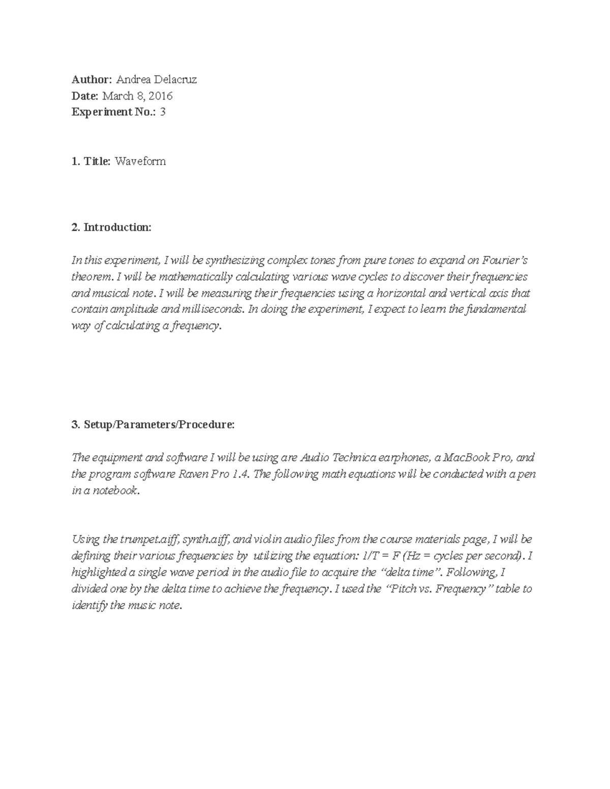 PHYS 305 Experiment 3 Report - Author: Andrea Delacruz Date: March 8 ...