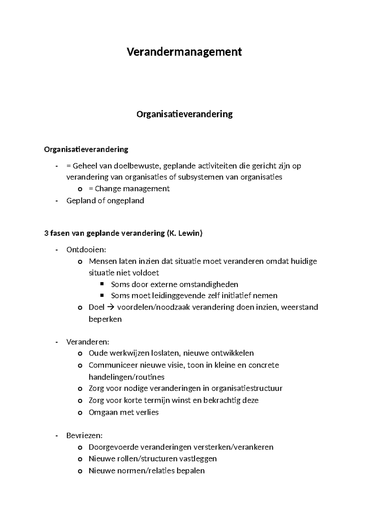 4 Verandermanagement - Organisatieverandering, 3 fasen van geplande verandering (K. Lewin ...
