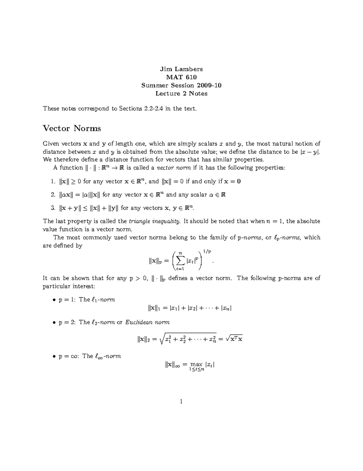 Norms - Jim Lambers MAT 610 Summer Session 2009- Lecture 2 Notes These ...