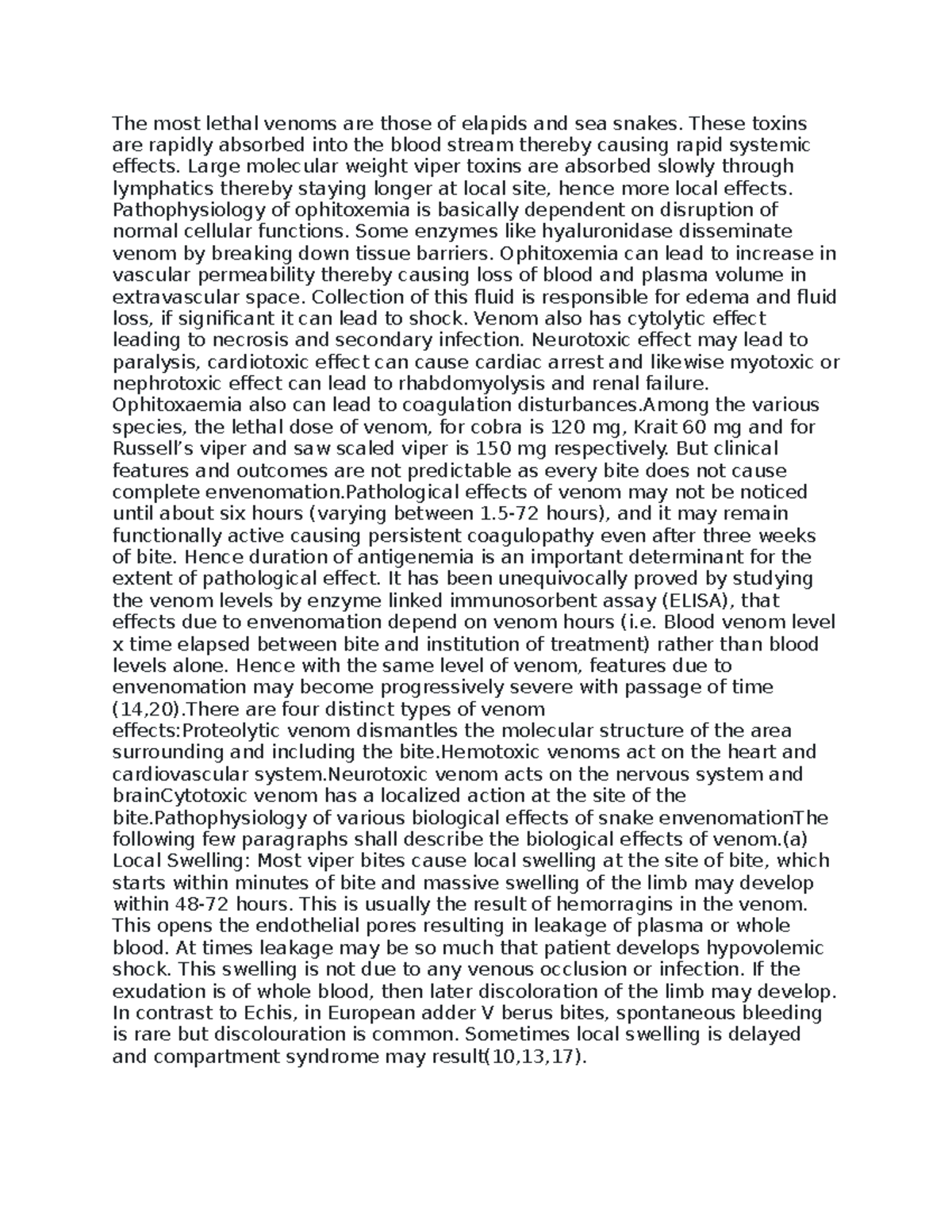 1014 - notes written for bio - The most lethal venoms are those of ...