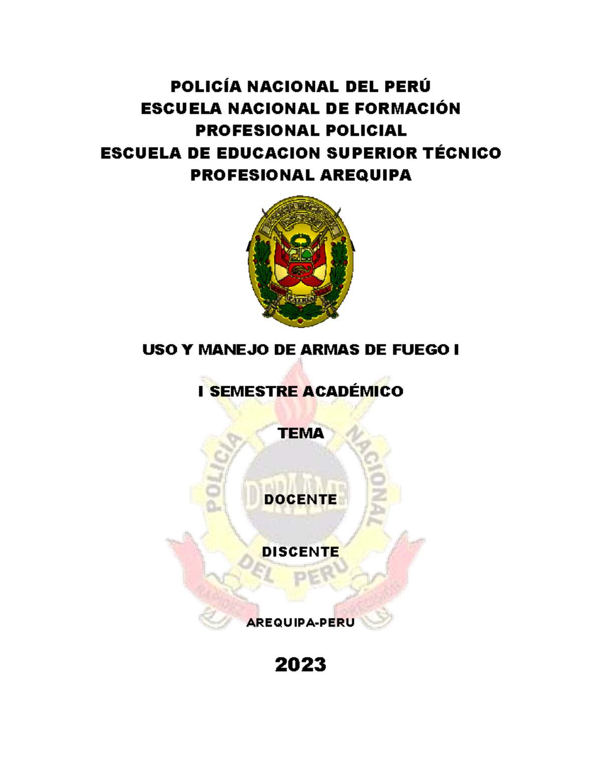 Uso Y Manejo De Armas De Fuego PolicÕa Nacional Del Per⁄ Escuela