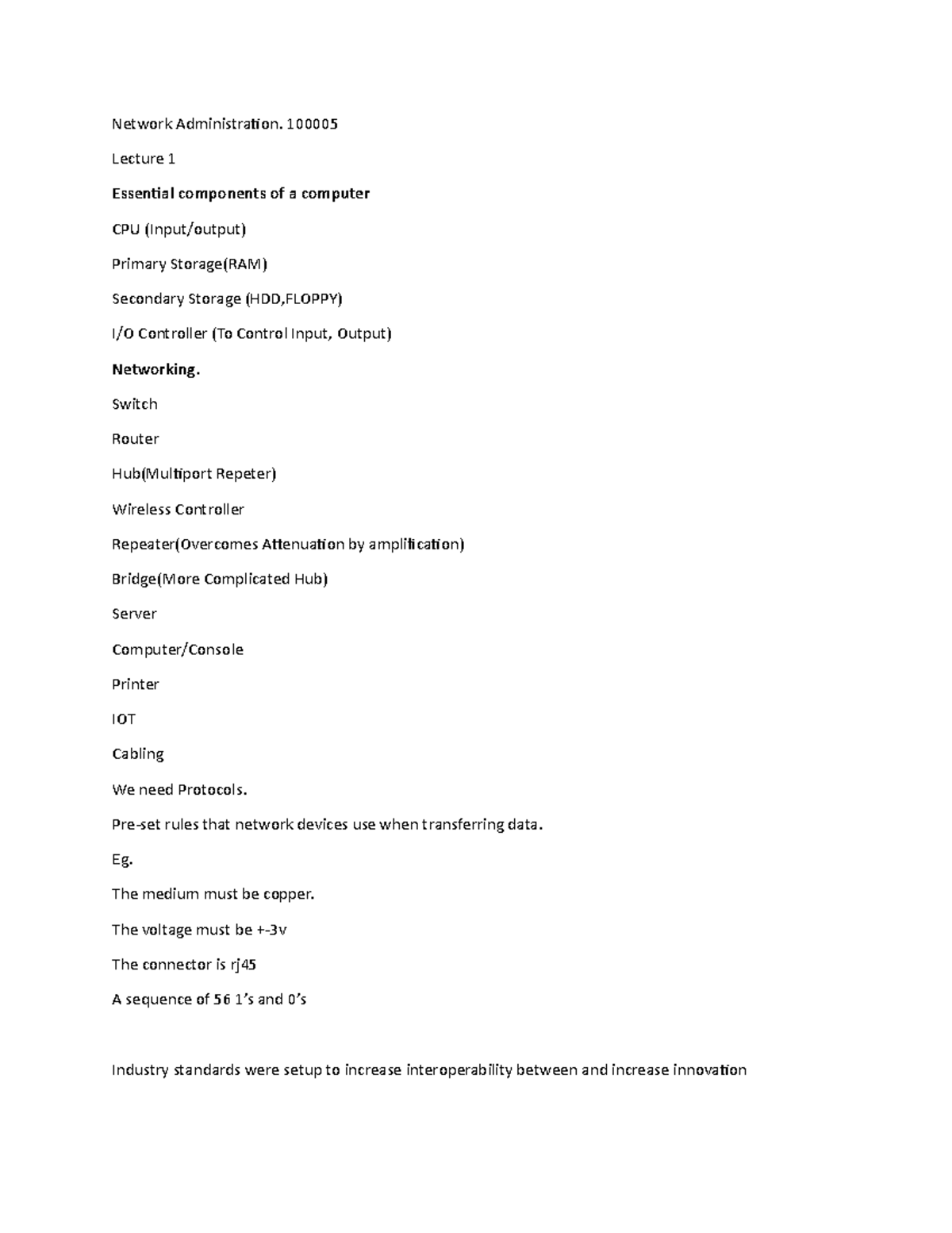 Lecture 1 Network Administration Lecture 1 Network Administration 100005 Lecture 1 Essential