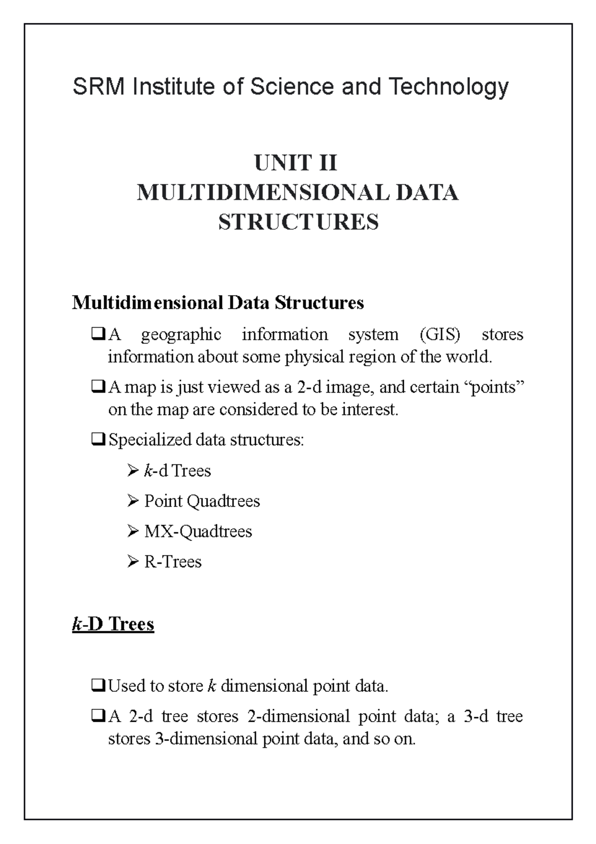 Multidimensional DATA Structures - SRM Institute of Science and Technology UNIT II ...