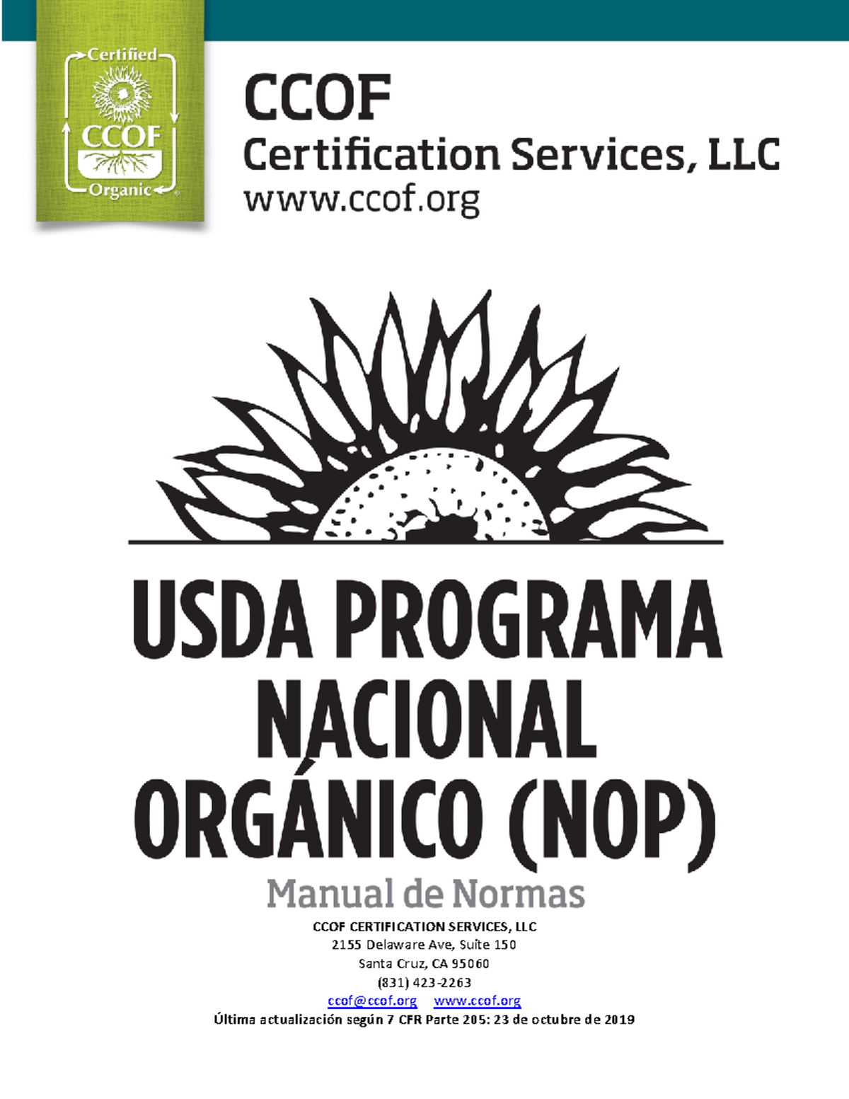 USDA Programa Nacional Organico - CCOF CERTIFICATION SERVICES, LLC 2155 ...
