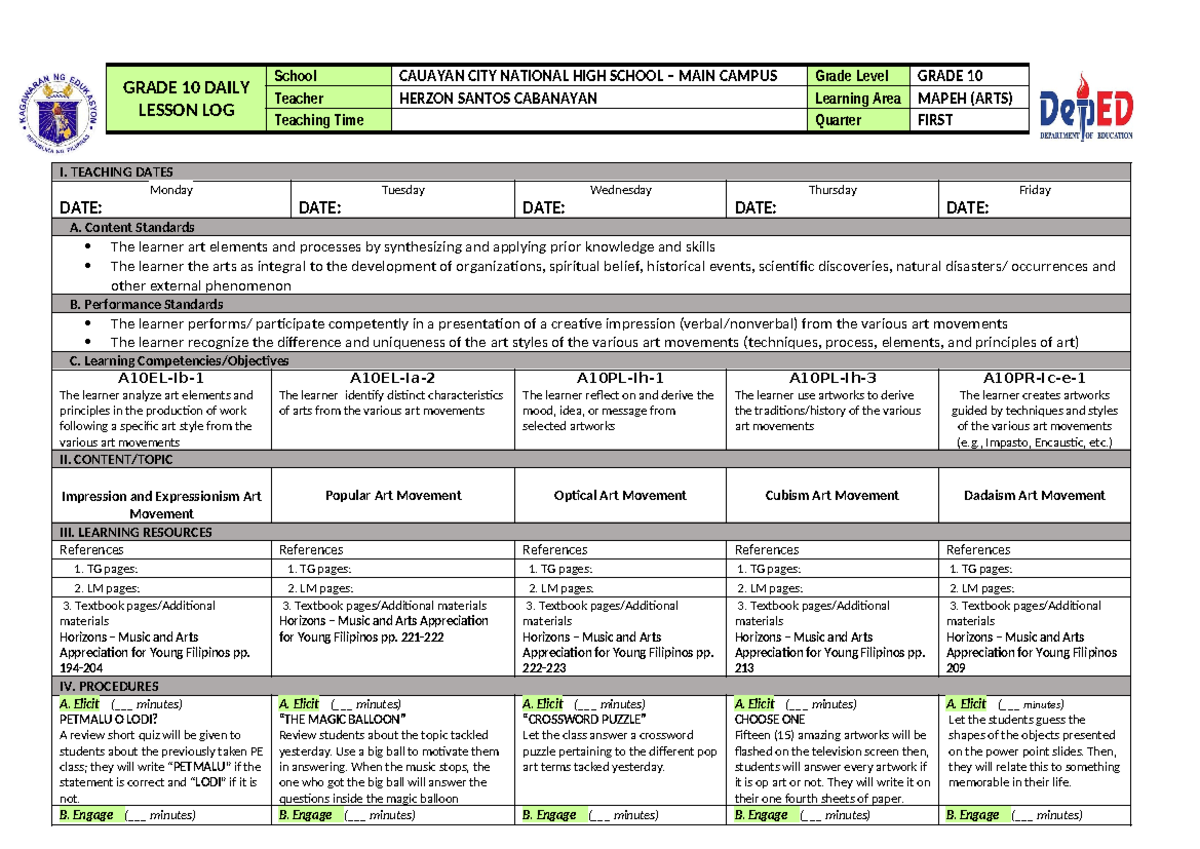 1st Quarter - Week 1 - Arts - I. TEACHING DATES Monday DATE: Tuesday ...
