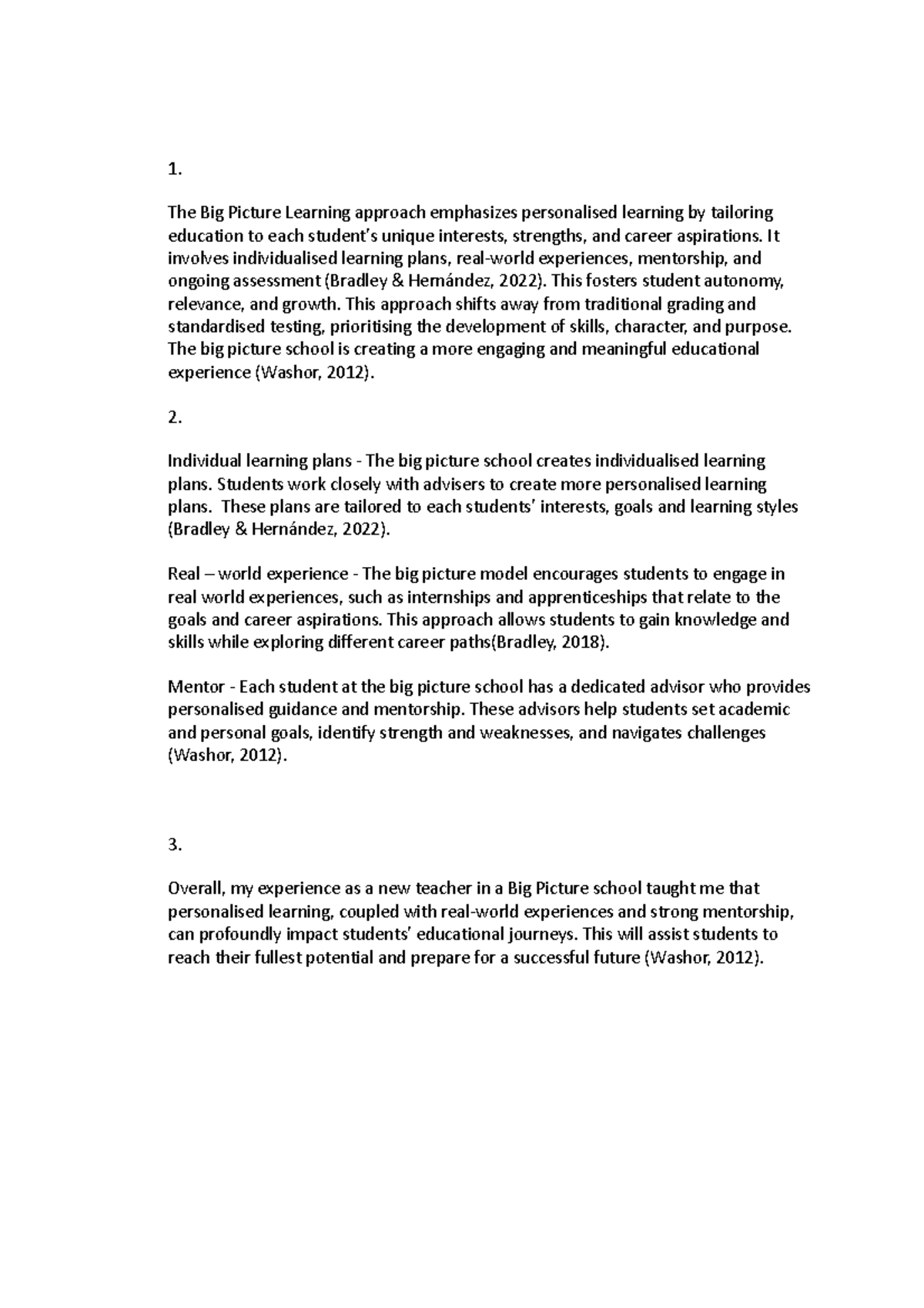 Week 7 - weekly assignments - 1. The Big Picture Learning approach ...