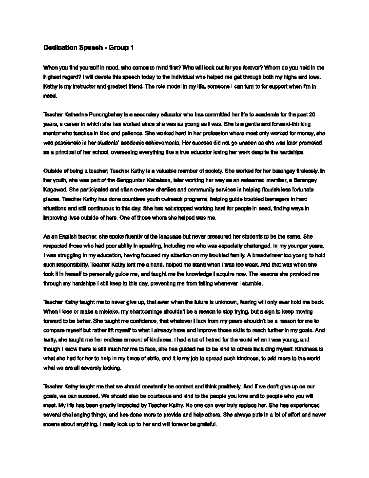 Dedication speech - Kathy is my instructor and greatest friend. The ...