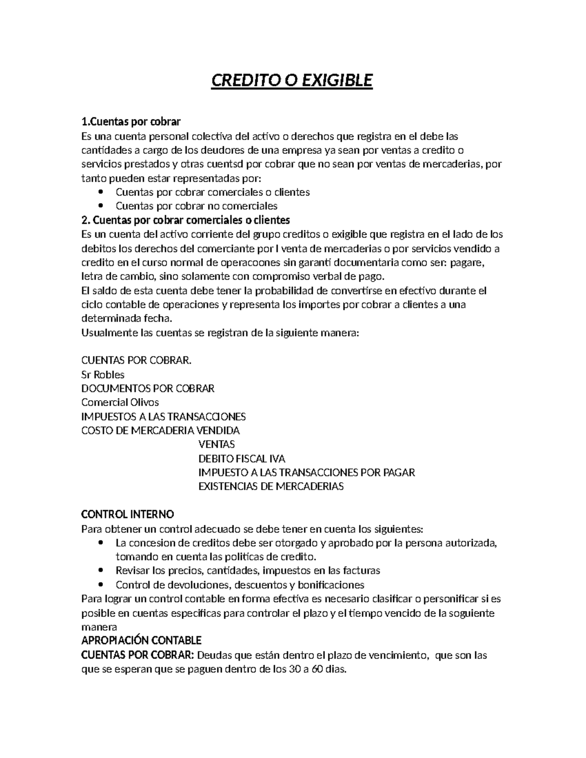 CONT Intermedia - ALGUNOS APUNTES - CREDITO O EXIGIBLE 1 por cobrar Es ...