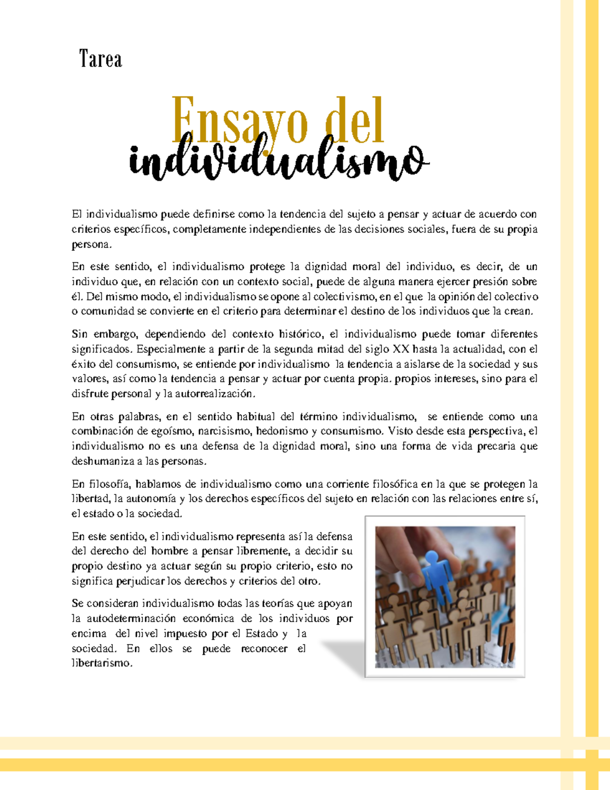 Humanismo Ensayo - El individualismo puede definirse como la tendencia del sujeto a pensar y ...