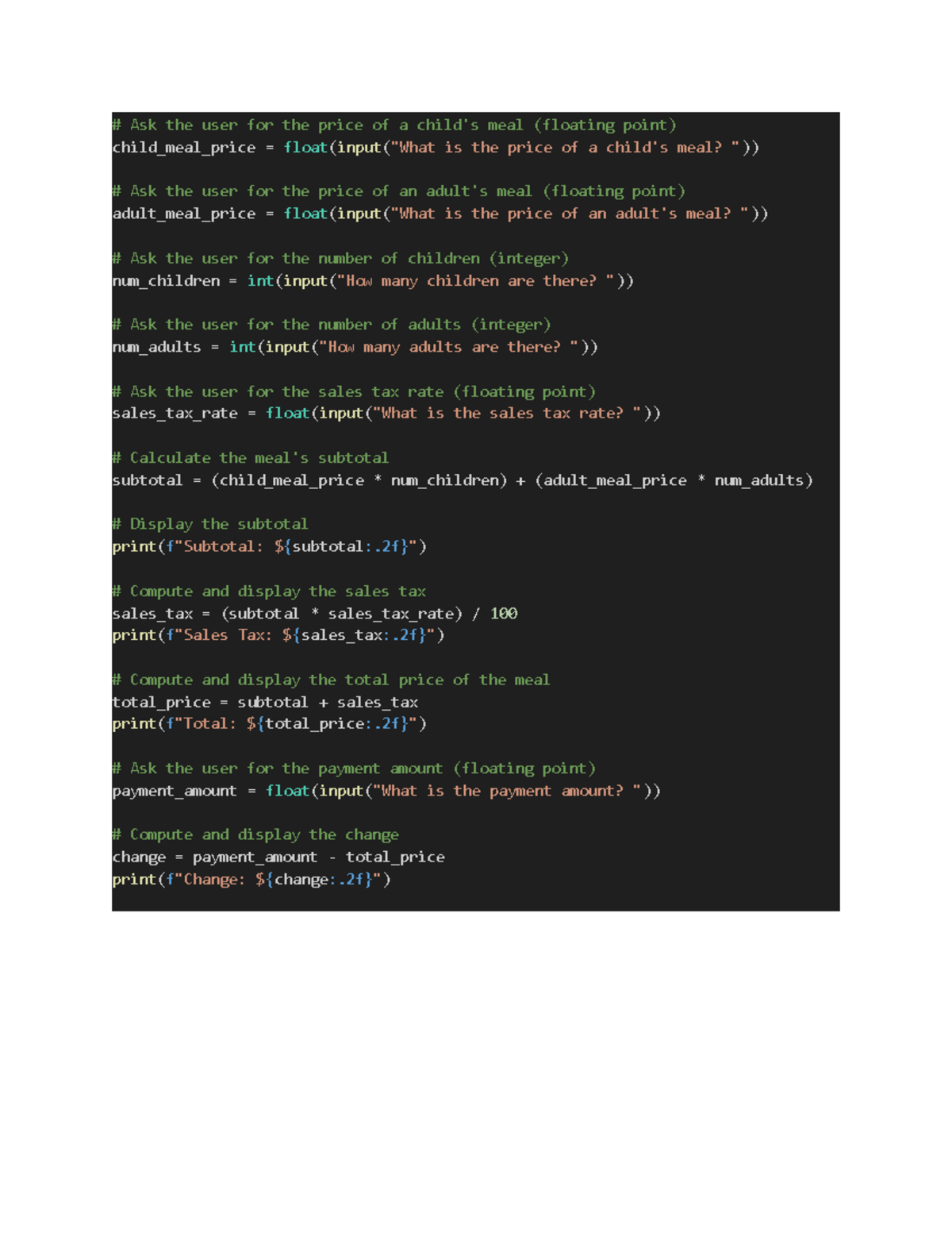 Meals childs calculation into to programming - Ask the user for the ...