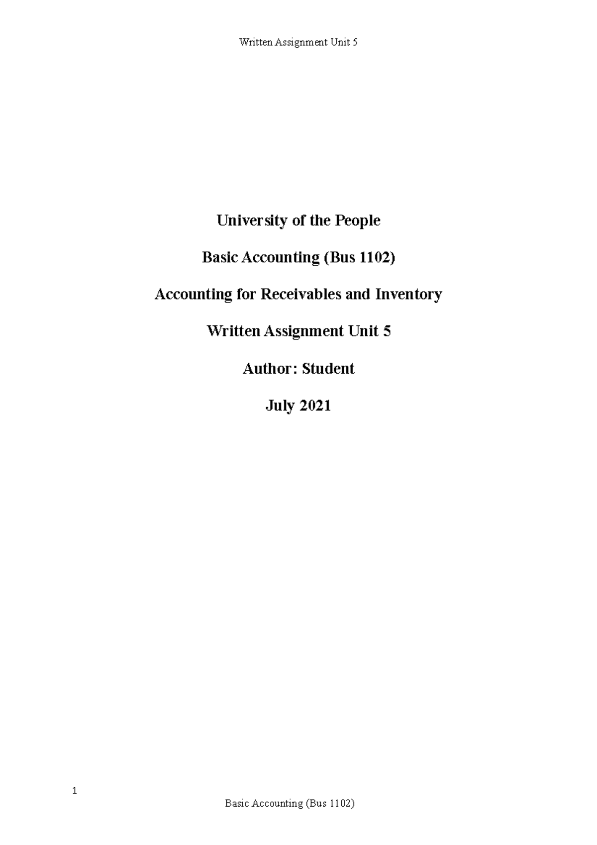 Bus 1102 Written Assignment unit 5 - Written Assignment Unit 5 University of the People Basic ...