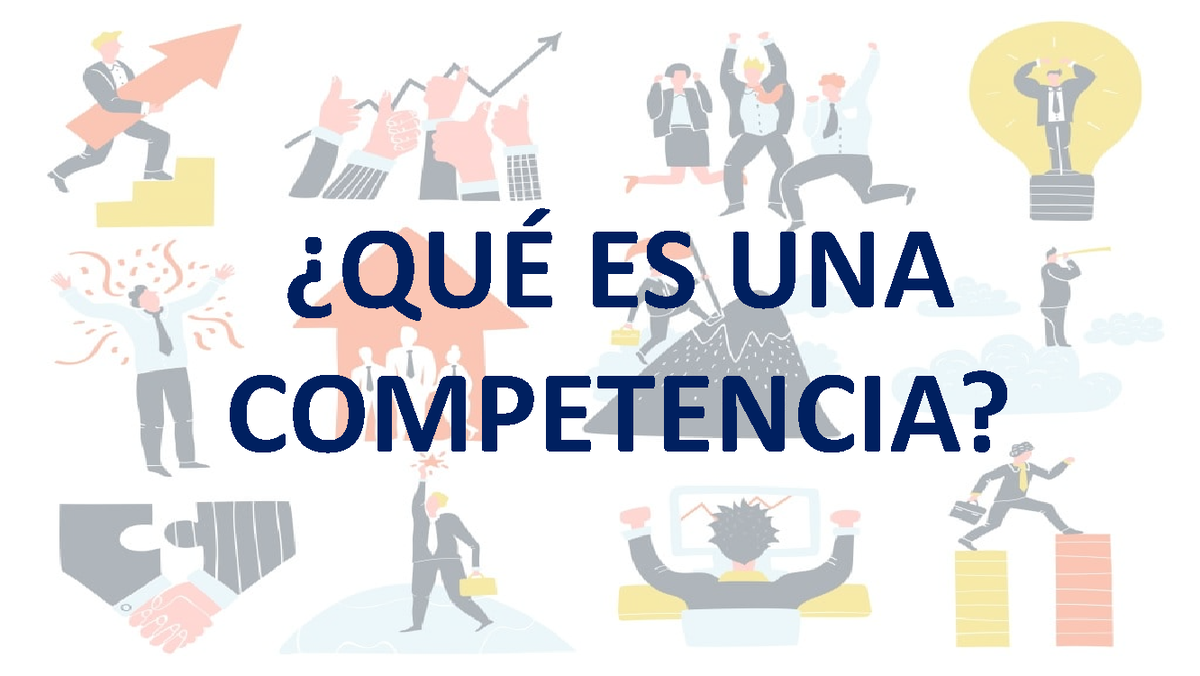 Competencias - Parte 1 - Rrhh - ¿QUÉ ES UNA COMPETENCIA? ES UNA ...