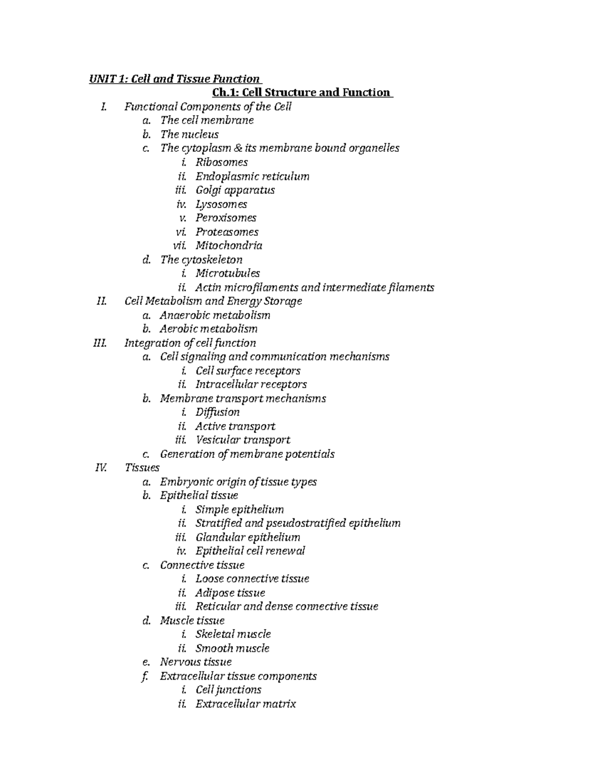 Chapter Outline - UNIT 1: Cell and Tissue Function Ch: Cell Structure ...