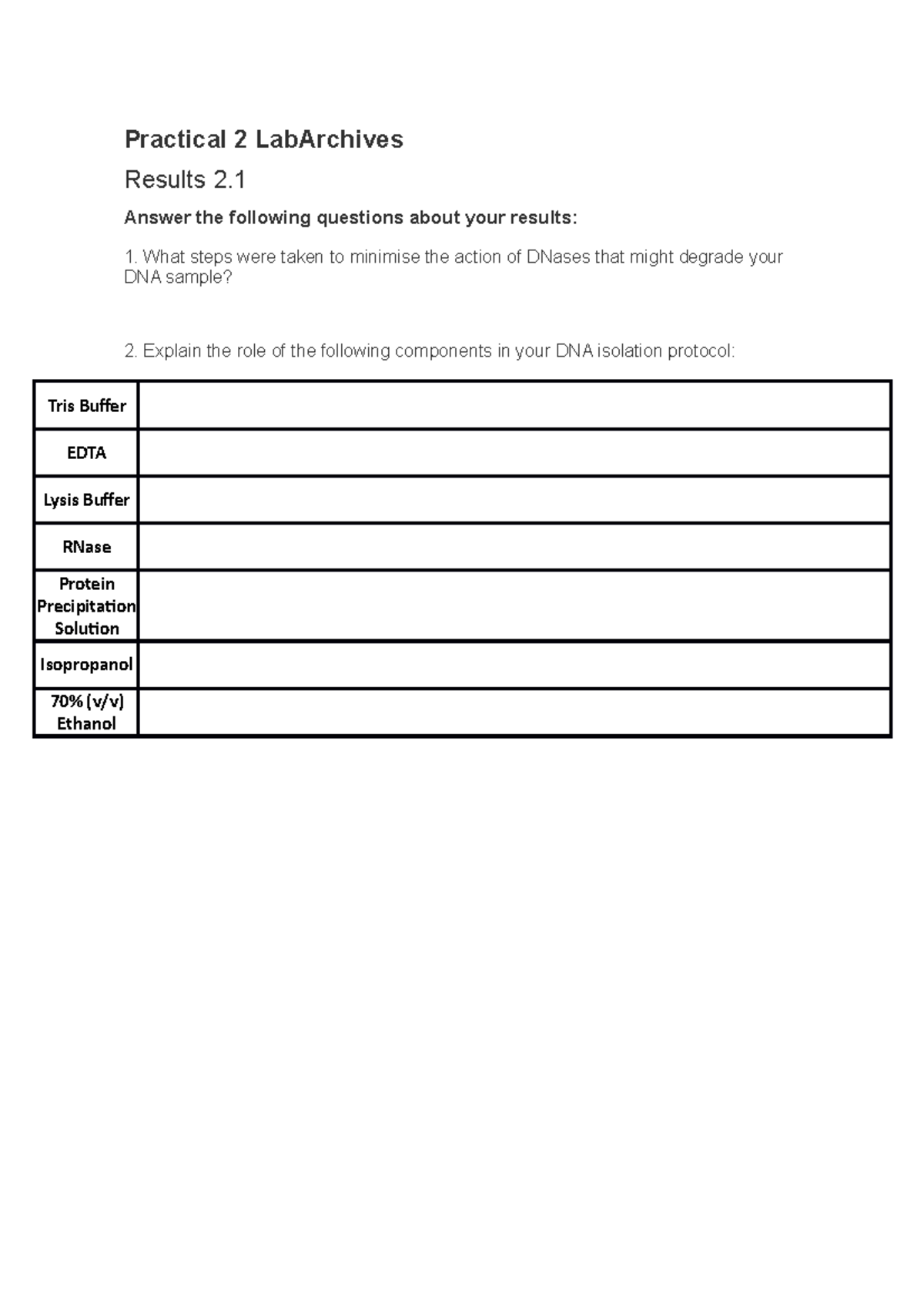 Practical 2 Lab Archives - Practical 2 LabArchives Results 2. Answer ...
