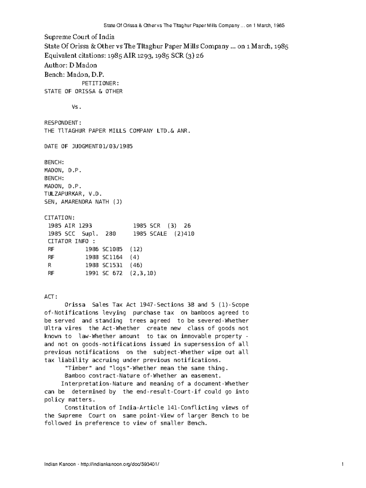 State Of Orissa & Other vs The Tltaghur Paper Mills Company - .. on 1 ...