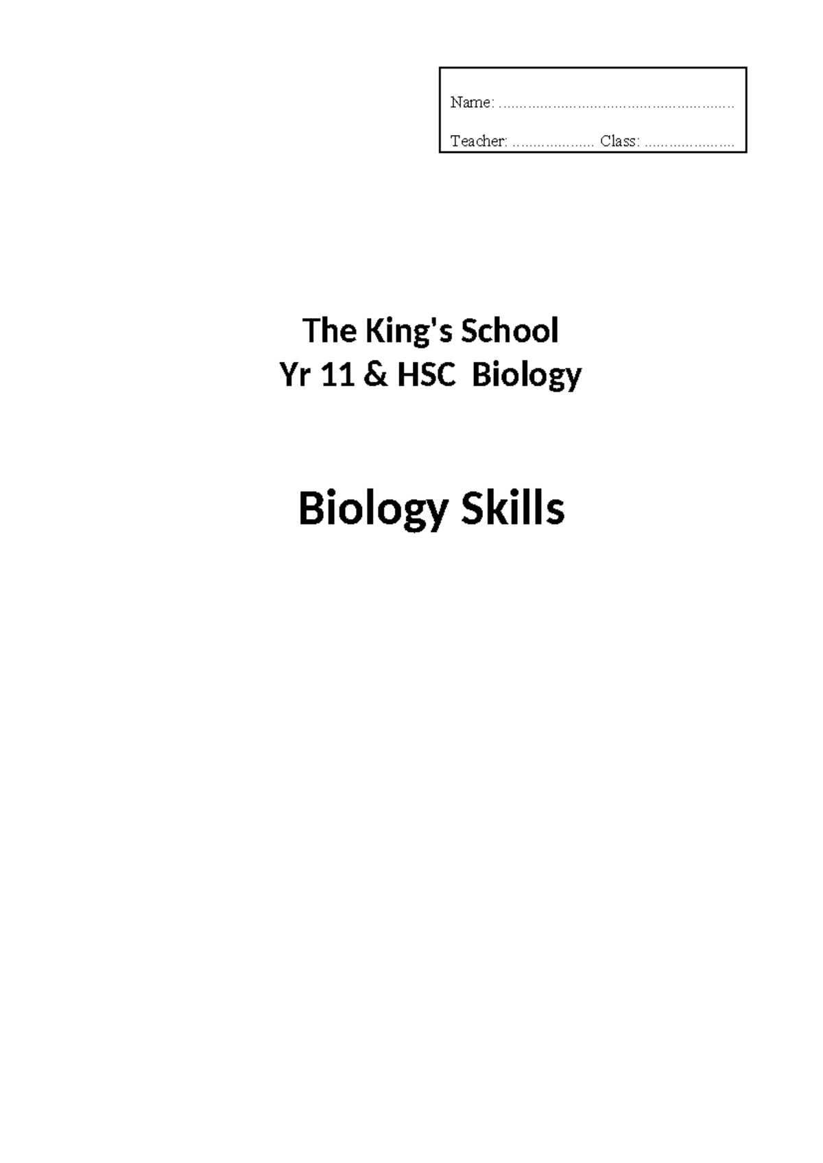 Bio Skills Prac Manual - The King's School Yr 11 & HSC Biology Biology ...