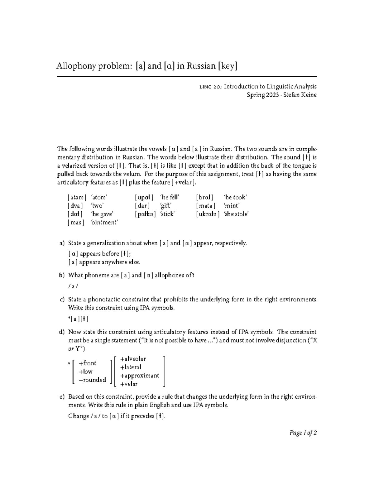 Russian-key - Homework in class example - Allophony problem: [a] and [ɑ ...