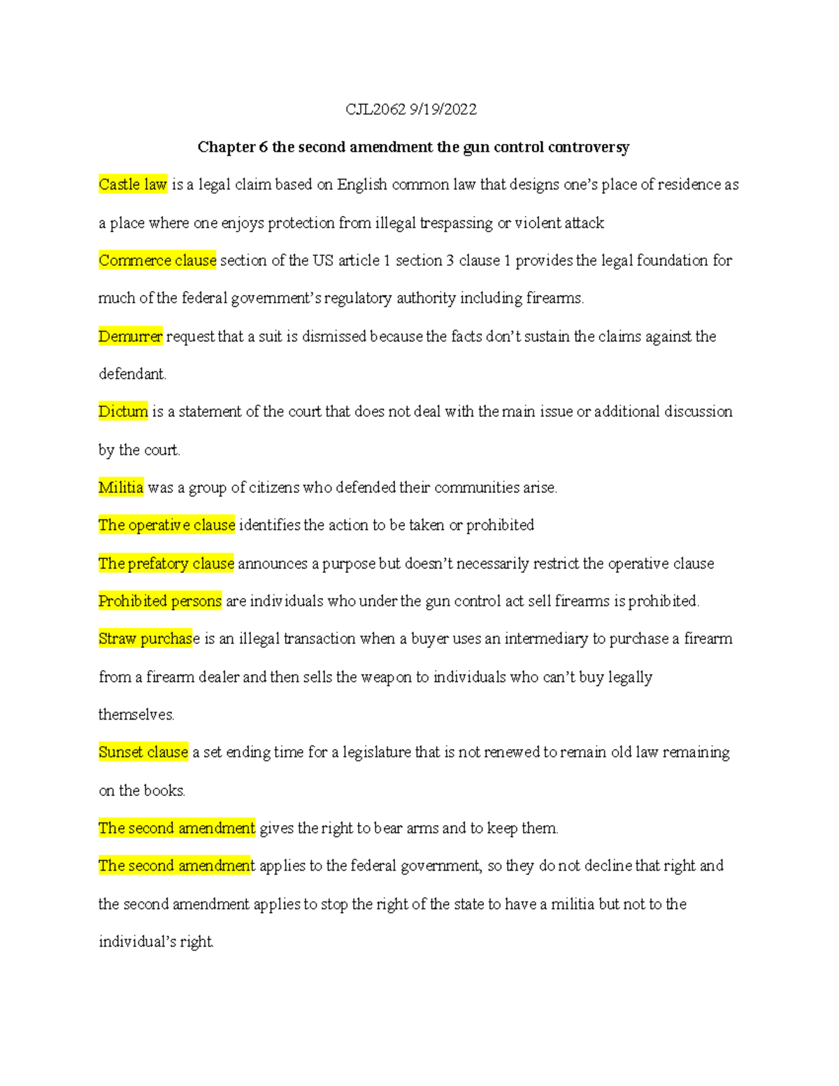 CJJL2062 Chapter 6 - The second amendment clauses, definitions, and ...