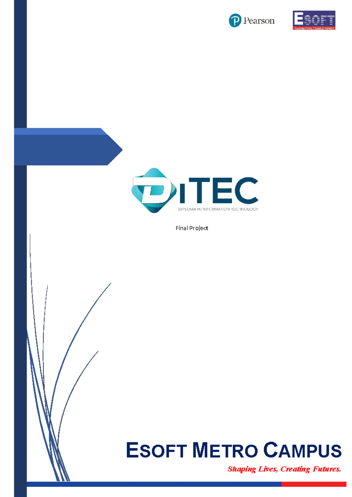 Specification- Di TEC Project - ESOFT METRO CAMPUS Shaping Lives, Creating Futures. Final ...