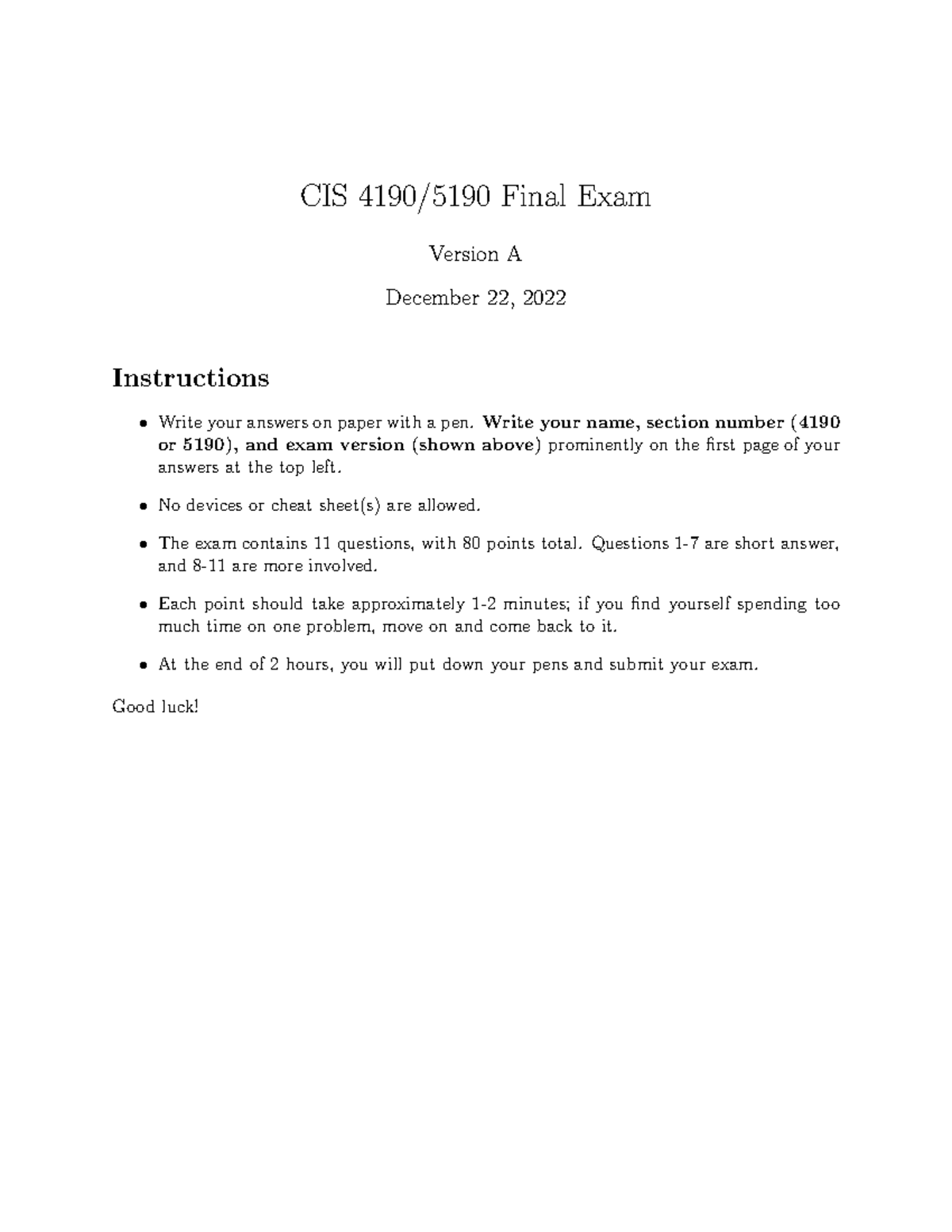 Practice final fa22 - CIS 4190/5190 Final Exam Version A December 22 ...