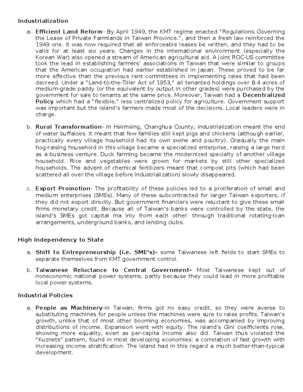Analysis - help me 123. - Industrialization a. Efficient Land Reform ...