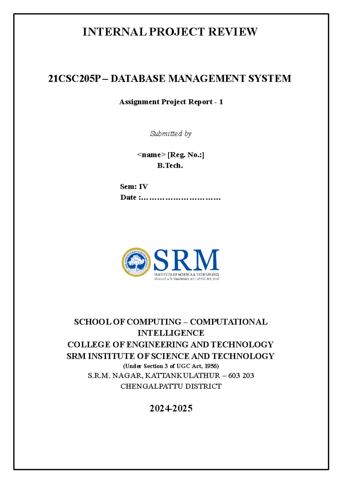 Front page for assignment - Artificial Intelligence - INTERNAL PROJECT REVIEW 21CSC205P ...