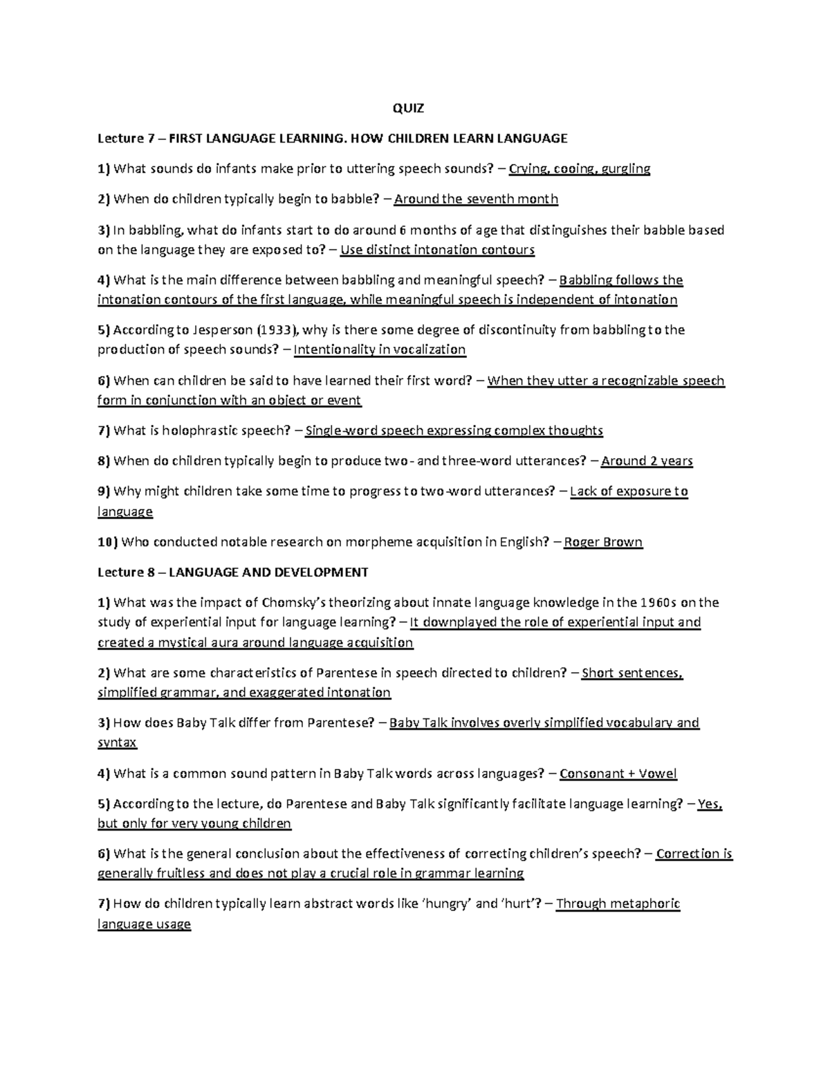 7-8 - answers and questions - QUIZ Lecture 7 – FIRST LANGUAGE LEARNING. HOW CHILDREN LEARN ...