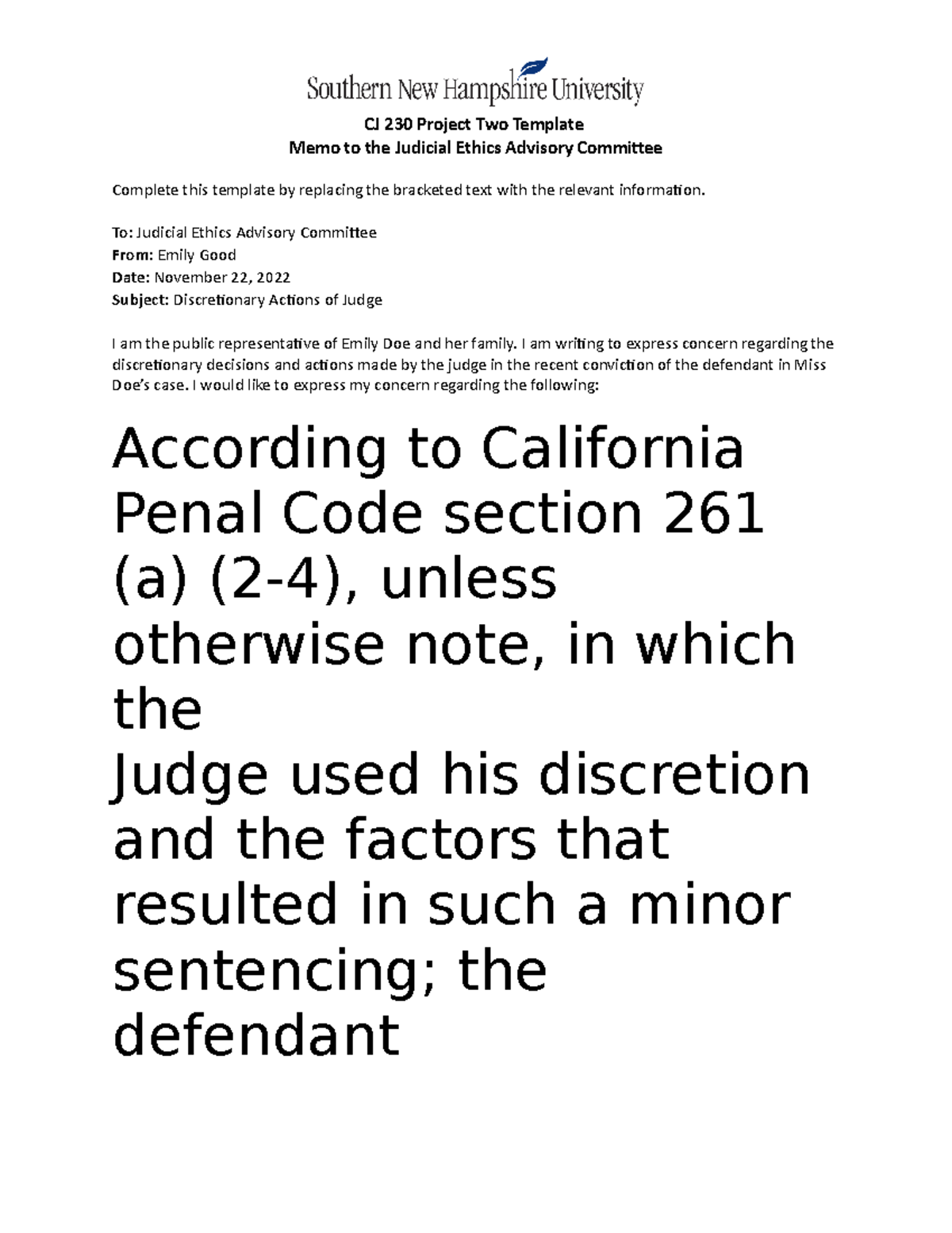 CJ 230 Project Two - To: From: Judicial Ethics Advisory Committee Emily ...
