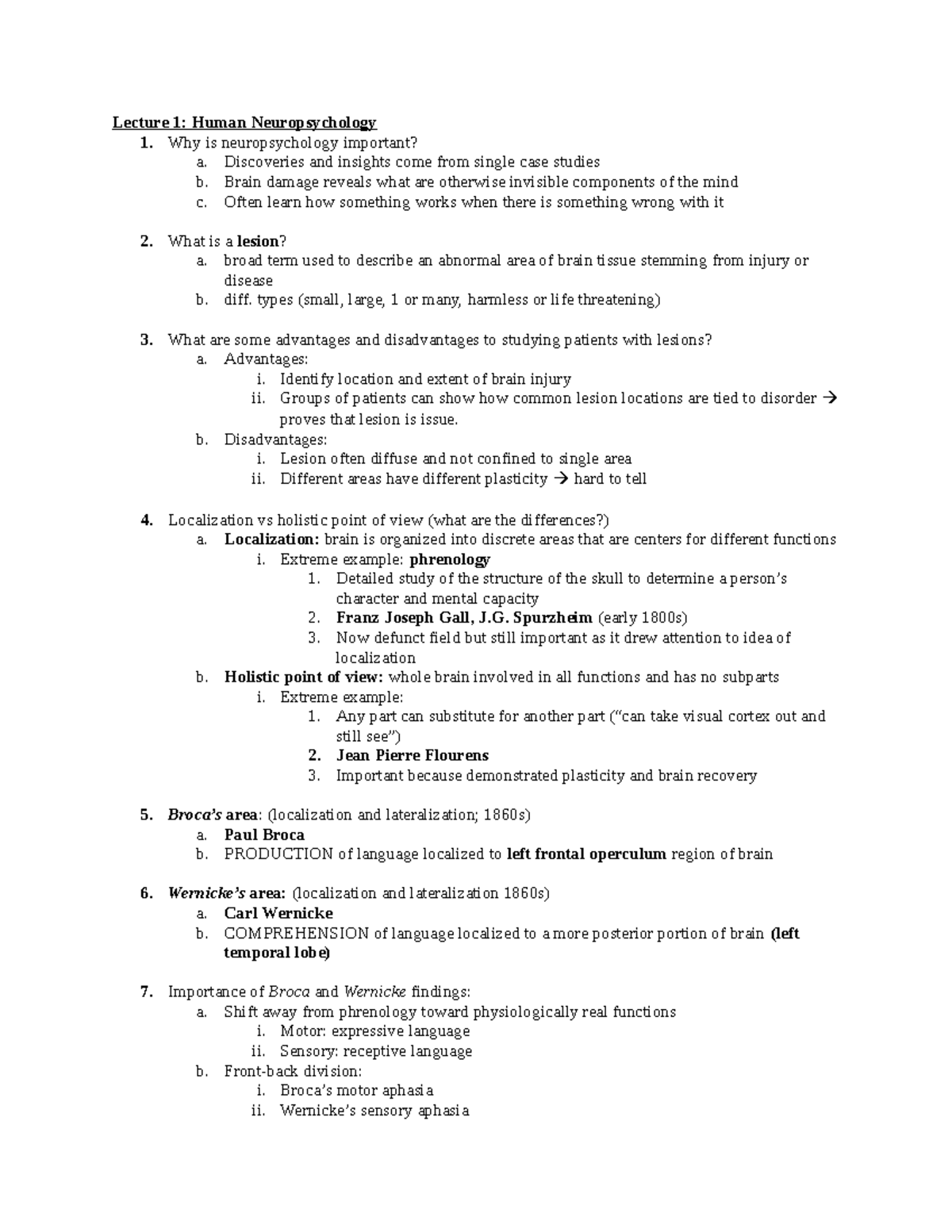 345 Exam 1 Review Sheet - Lecture 1: Human Neuropsychology 1. Why is ...