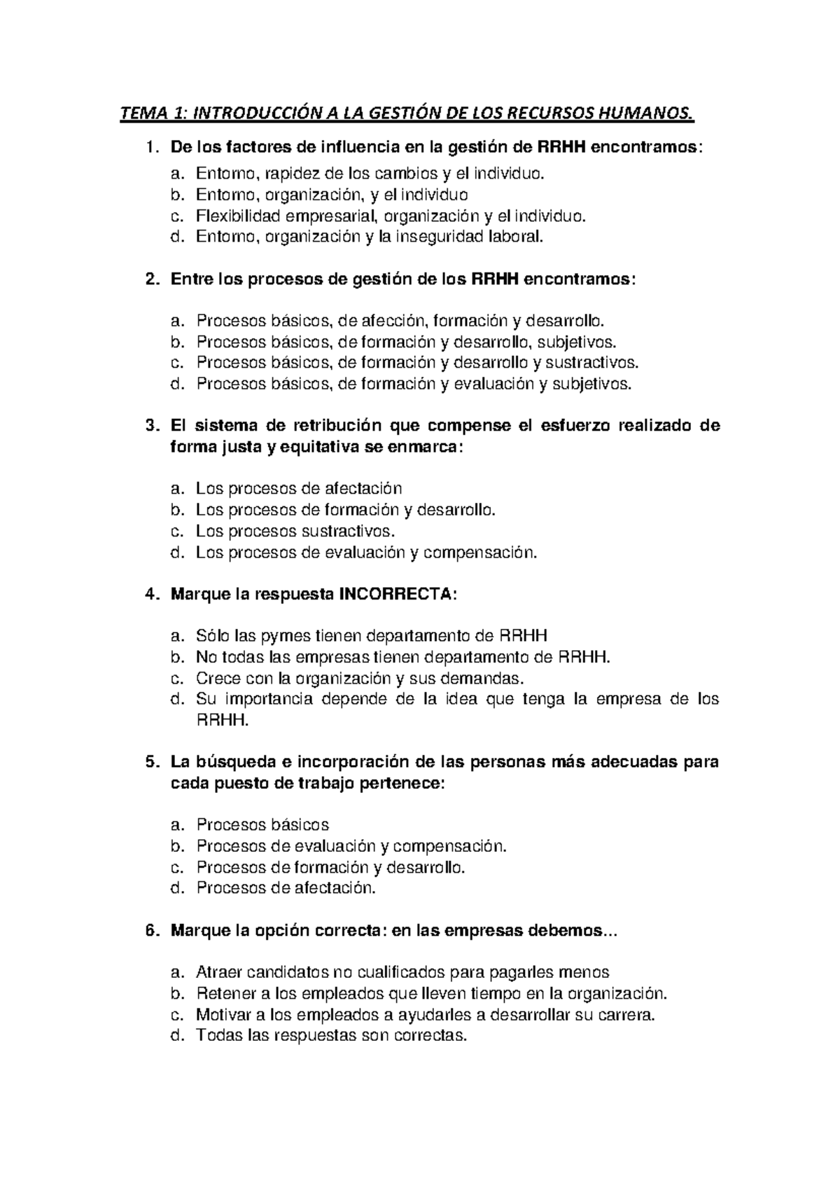TEMA 1 Kahoot - TEMA 1: INTRODUCCIÓN A LA GESTIÓN DE LOS RECURSOS HUMANOS. De los factores de ...