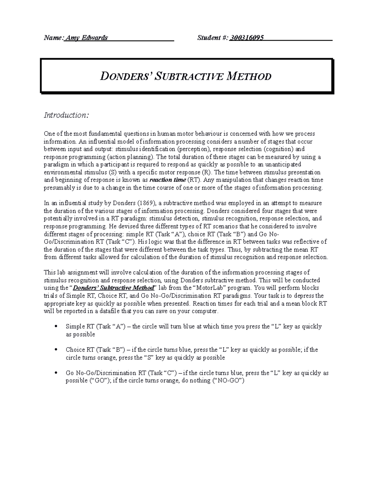 Donders Lab worksheet - lab 3 - Name: Amy Edwards Student #: 300316095 ...
