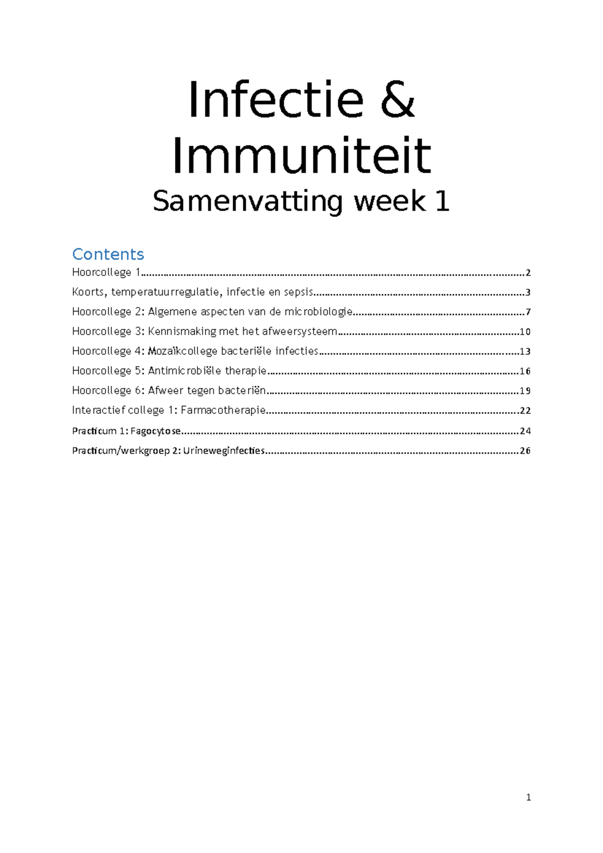 Samenvatting week 1 - Infectie & Koorts, temperatuurregulatie, infectie ...