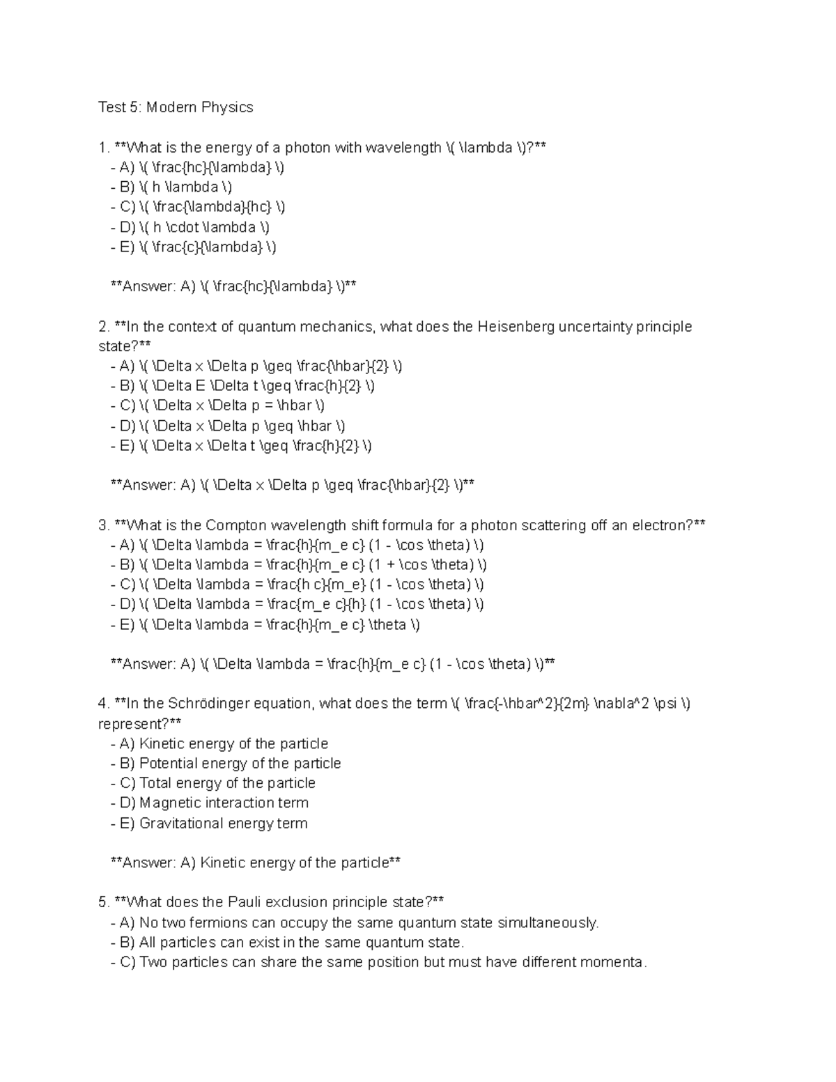 PHYS 1412 Modern Physics - Test 5: Modern Physics What is the energy of ...