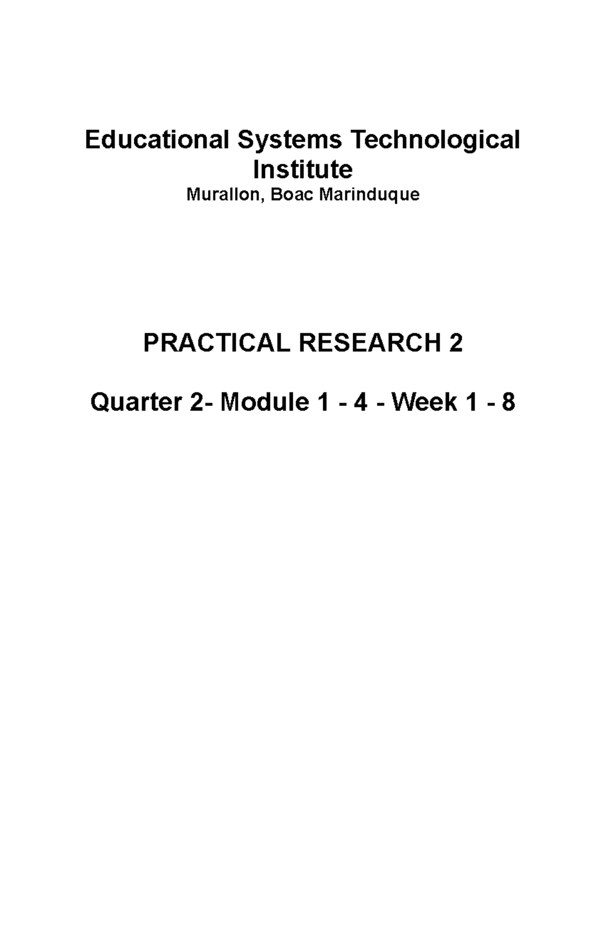 Practical research week 1 8 - Educational Systems Technological ...